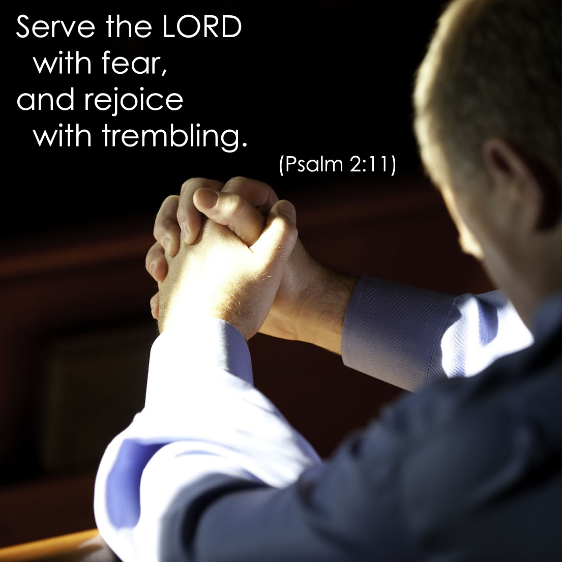 Psalm 2: Rejoice with Trembling – In God's Image
